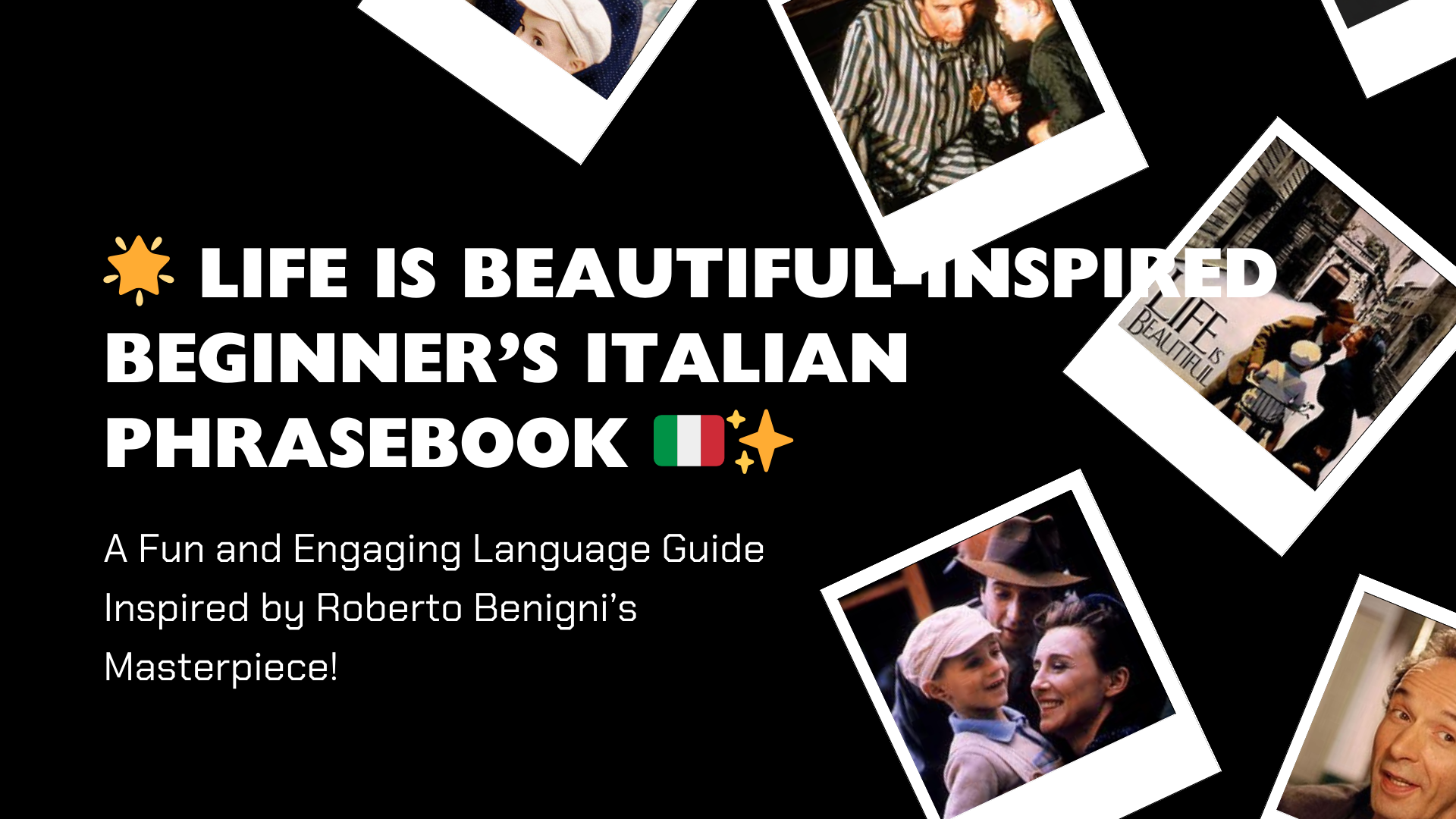 🌟 Life is Beautiful-Inspired Beginner’s Italian Phrasebook 🇮🇹 - World ...